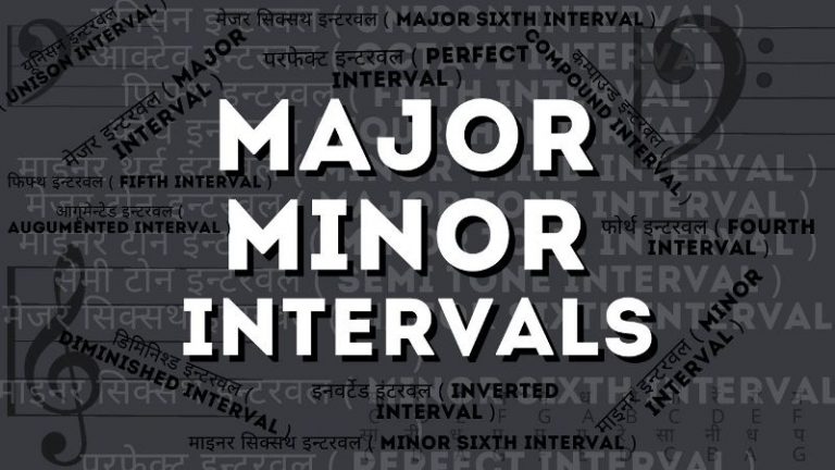 MAJOR MINOR INTERVALS / स्वरांतर MUSIC THEORY - सप्त स्वर ज्ञान